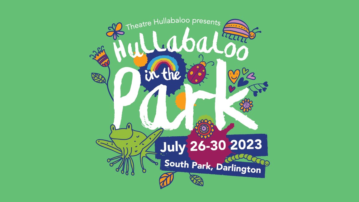 Hullabaloo in the Park 2023 - Theatre Hullabaloo
